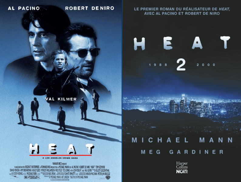 Heat et Heat 2, un livre, un film, un univers - Milieu Hostile